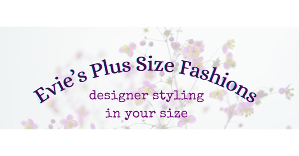 Evie's Plus Size Fashions – Evie's Plus Size Fashions